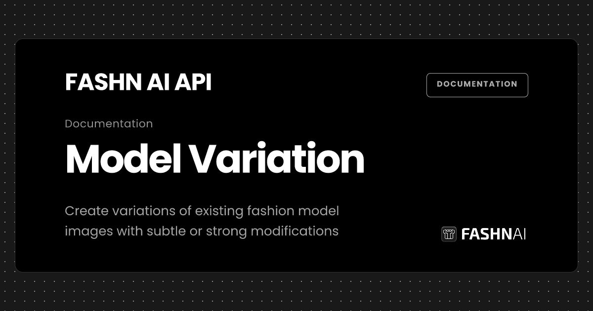 Model Variation | FASHN Documentation